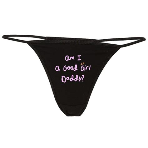 Am I A Good Girl Daddy Thong Bikini Panties Sluty Daddy Etsy