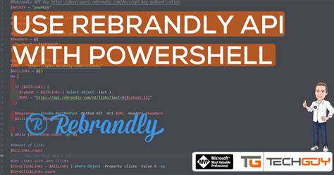 Use Rebrandly Api With Powershell Techguy