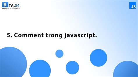 Comment Trong Javascript Hướng Dẫn Chi Tiết Và Những Lưu Ý Quan Trọng