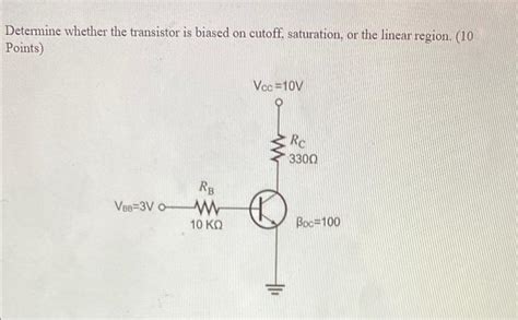 Solved Determine Whether The Transistor Is Biased On Cutoff