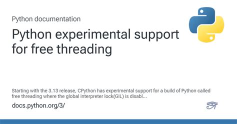 Python Experimental Support For Free Threading — Python 3137