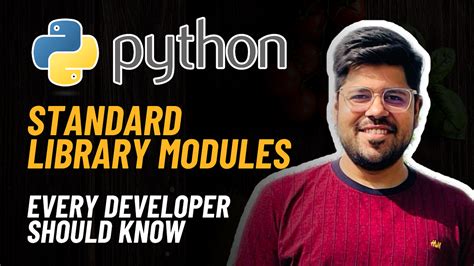 Essential Python Standard Library Modules Every Developer Should Know