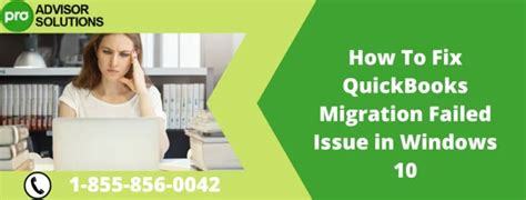 Troubleshooting The Quickbooks Migration Failed Issue For Smooth Transitions Ryanreynolds Medium