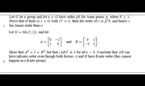 Solved Let G Be A Group And Let A E G Have Order Pk For Some Chegg Com