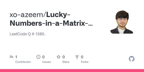 GitHub Xo Azeem Lucky Numbers In A Matrix LeetCode LeetCode Q 1380