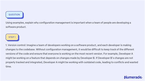 Solved Using Examples Explain Why Configuration Management Is Important When A Team Of People