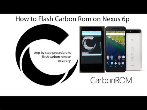 How To Flash Carbon Rom On Nexus P Android Nougat YouTube