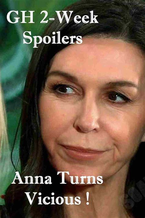 Gh 2 Week Spoilers Anna Devane Turns Vicious Gh