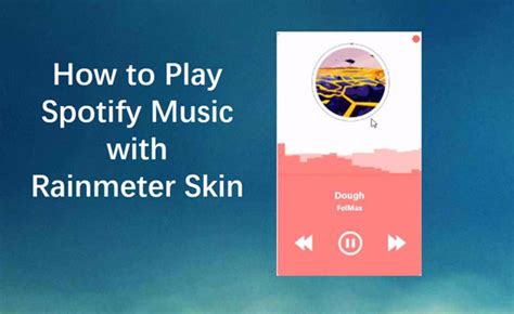 Rainmeter Spotify Make Rainmeter Work With Spotify