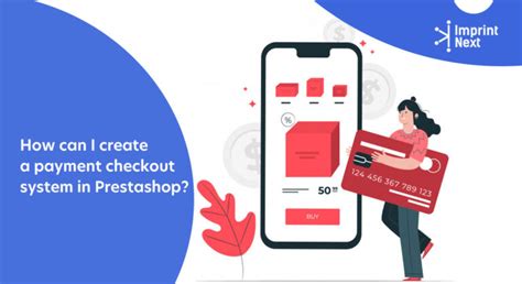 How Can I Create A Payment Checkout System In Prestashop Imprintnext Blog