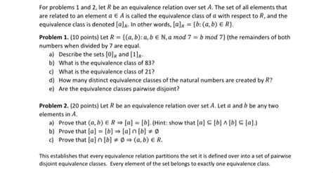 Solved For Problems 1 And 2 Let R Be An Equivalence Chegg Com