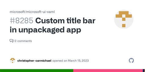 Custom Title Bar In Unpackaged App Issue Microsoft Microsoft Ui Xaml GitHub