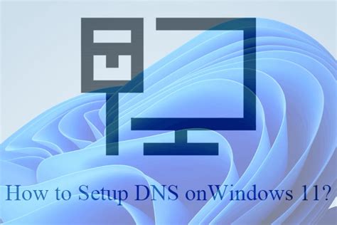 2 Ways How To Setup DNS On Windows 11 Step By Step