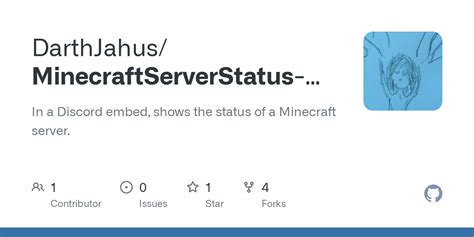 Github Darthjahus Minecraftserverstatus Discord In A Discord Embed Shows The Status Of A