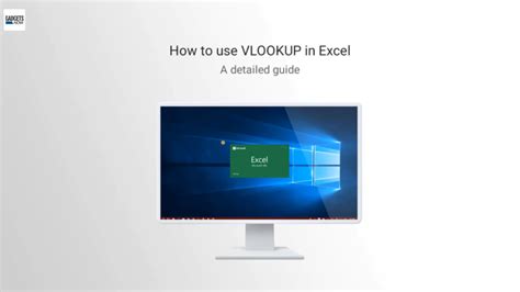 Microsoft Excel How To Use VLOOKUP In Microsoft Excel Gadgets Now