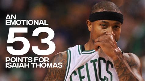 Isaiah Thomas Scores An Emotional 53 Points Yahoo Sports
