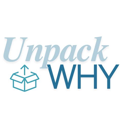 Subscribe Unpack Why