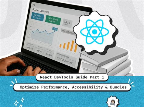 React Devtools Guide Optimize And Debug Smarter