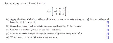 Solved 1 Let Uu2 Uj Be The Columns Of Matrix 10 3 A1 1