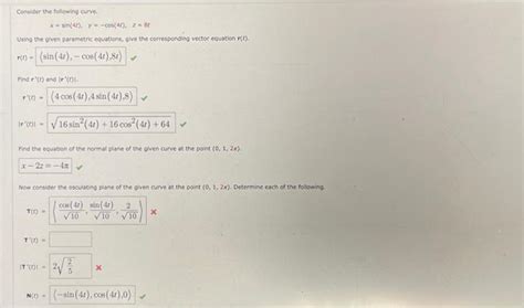 Solved Consider The Following Curve X Sin 4t Y Co