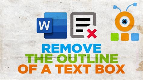 How To Remove The Outline Of A Text Box In Word YouTube