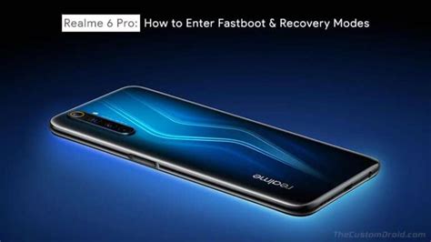 How To Boot Realme Pro Into Fastboot Mode And Recovery Mode Ways
