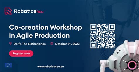Robotics4eu On Linkedin Co Creation Workshop In Agile Production