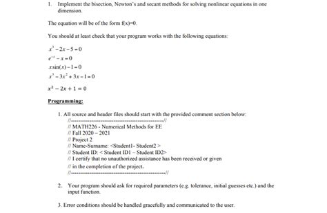 1 implement the bisection newton s and secant