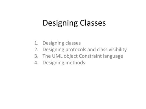 Unit 4 Designing Classes Ppt