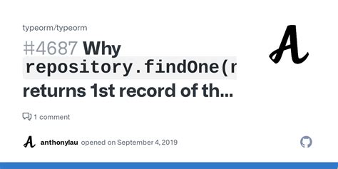 Why `repositoryfindonenull` Returns 1st Record Of The Table · Issue