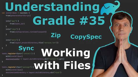 Understanding Gradle 35 Working With Files Youtube