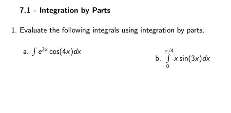 Solved 1 Evaluate The Following Integrals Using Integration
