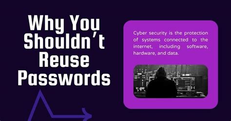 Why You Shouldnt Reuse Passwords Frank Apokwueze