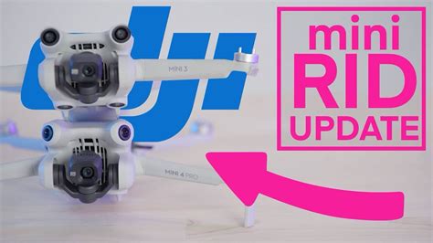 Remote Id Update For Dji Mini And Mini Pro