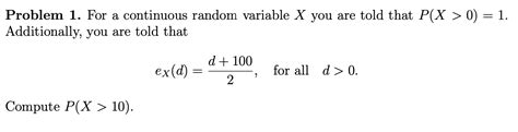 Problem For A Continuous Random Variable X You Chegg
