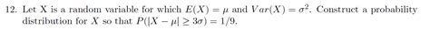 Solved 2 Let X Is A Random Variable For Which Exμ And