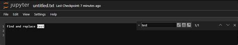 Find Replace Highlighting Keeps Coming Back Up After Find Prompt Closed Issue Jupyter