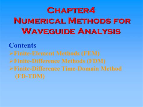 Numerical Methods For Waveguide Analysis