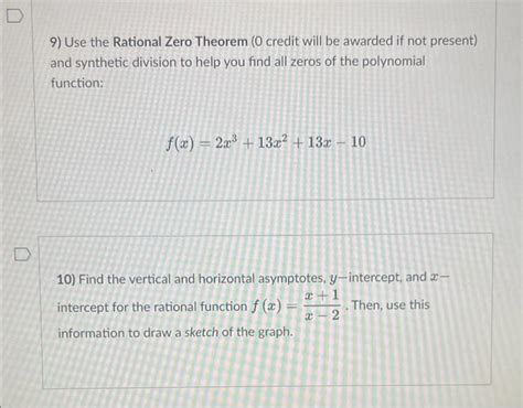 9 Use The Rational Zero Theorem 0 Credit Will Be