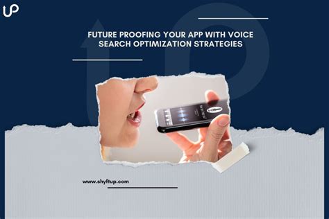 Future Proofing Your App With Voice Search Optimization Strategies
