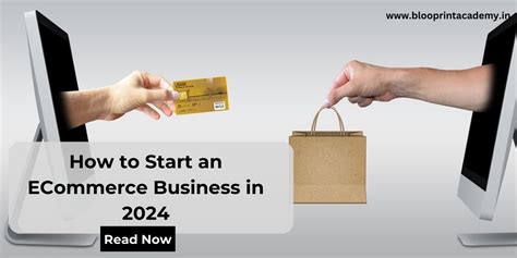 How To Start An Ecommerce Business In 2024 Blooprint Academy