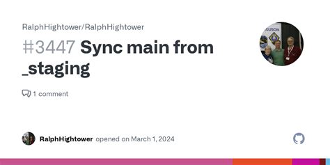 Sync Main From Staging · Issue 3447 · Ralphhightowerralphhightower