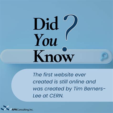 Apn Consulting Inc On Linkedin Fun Fact Friday The First Ever Website Created Is Still Active