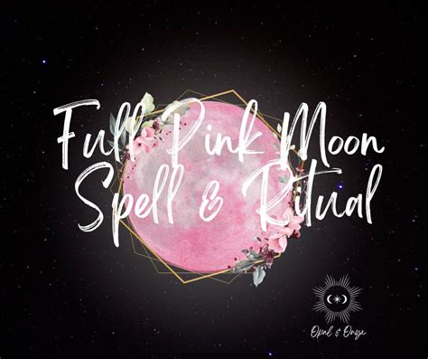 Pink Full Moon Spell