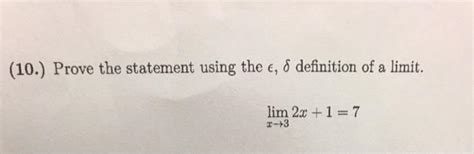 Solved Prove the statement using the ϵ δ definition of Chegg