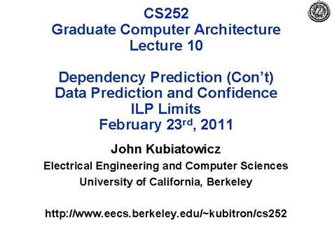 Cs 252 Graduate Computer Architecture Lecture 10 Dependency