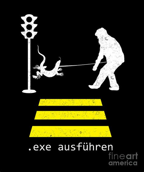 Echse Ausfhren Programmierer Coder Programmer T Digital Art By Thomas Larch Fine Art America