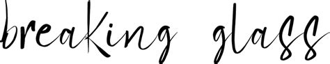 Breaking Glass Font