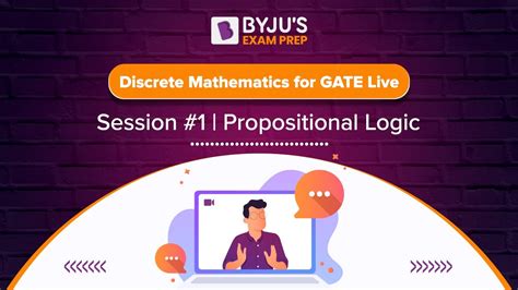 discrete mathematics for gate live session 1 propositional logic