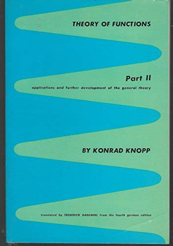 Theory Of Functions Part 2 Knopp Konrad 9780486601571 Abebooks